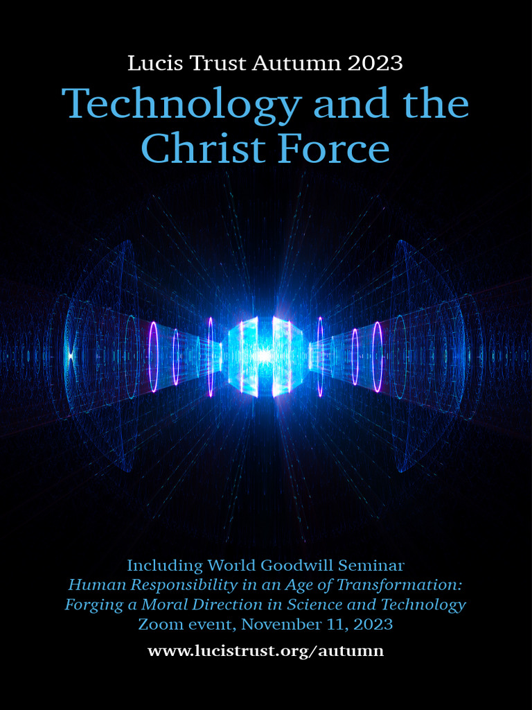 Lucis Trust: Technology and Christ Force | PDF | Science ...