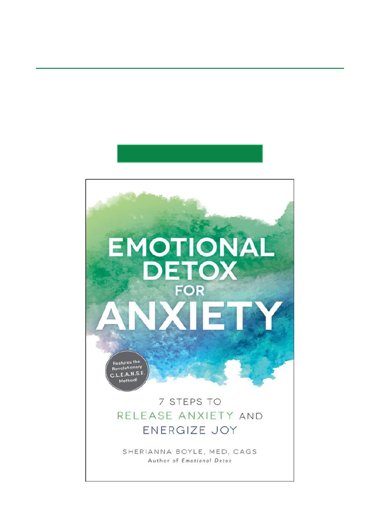 (Hot Now) Emotional Detox For Anxiety 7 Steps To Release Anxiety and ...