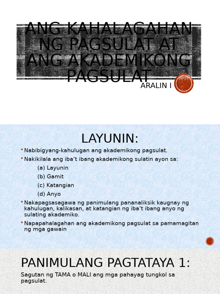 Aralin 1 Ang Kahalagahan NG Pagsusulat at Ang Akademikong Pagsulat | PDF