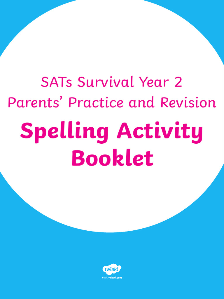 T L 52520 Sats Survival Year 2 Parents Spelling Practice and Revision ...