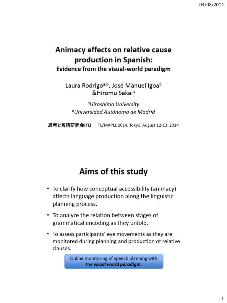 Animacy effects on relative cause production in Spanish: Evidence from ...