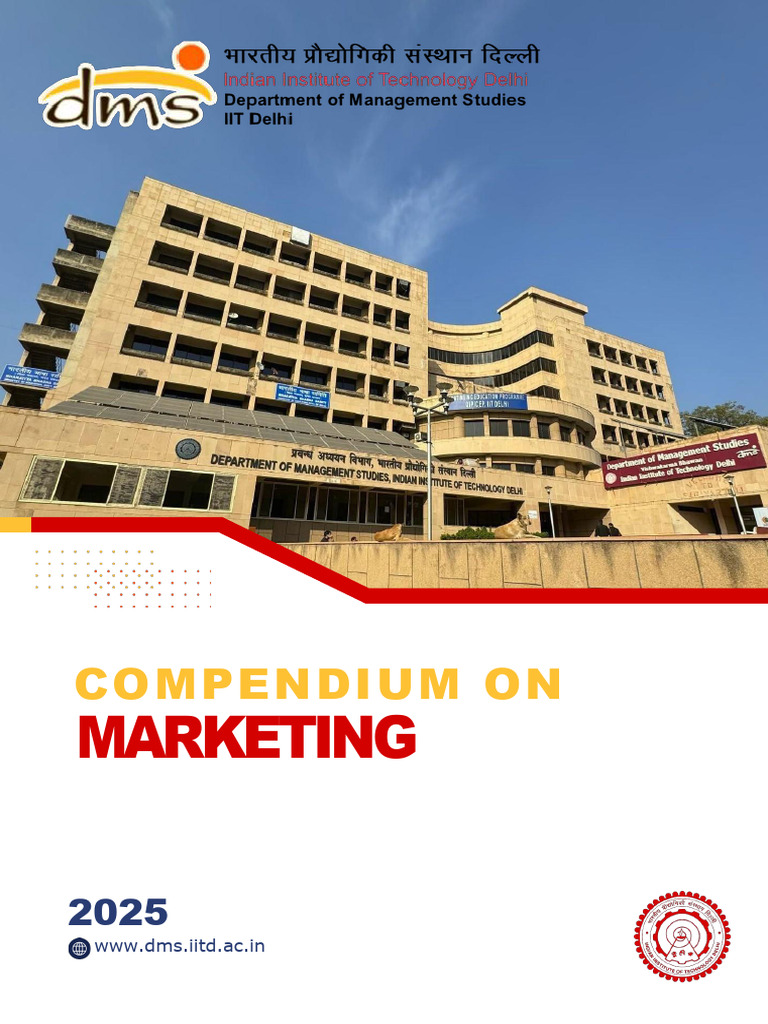 Marketing Compendium DMS IIT Delhi 2025 | PDF | Marketing | Consumer ...