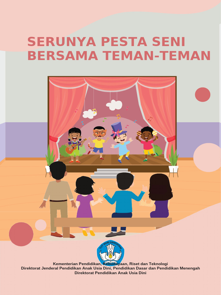 Modul Ajar PAUD Serunya Pesta Seni Bersama Teman Teman Fase Fondasi | PDF