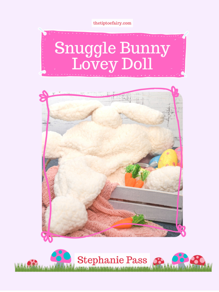 Snuggle Bunny Lovey Pattern Pieces 1 | PDF