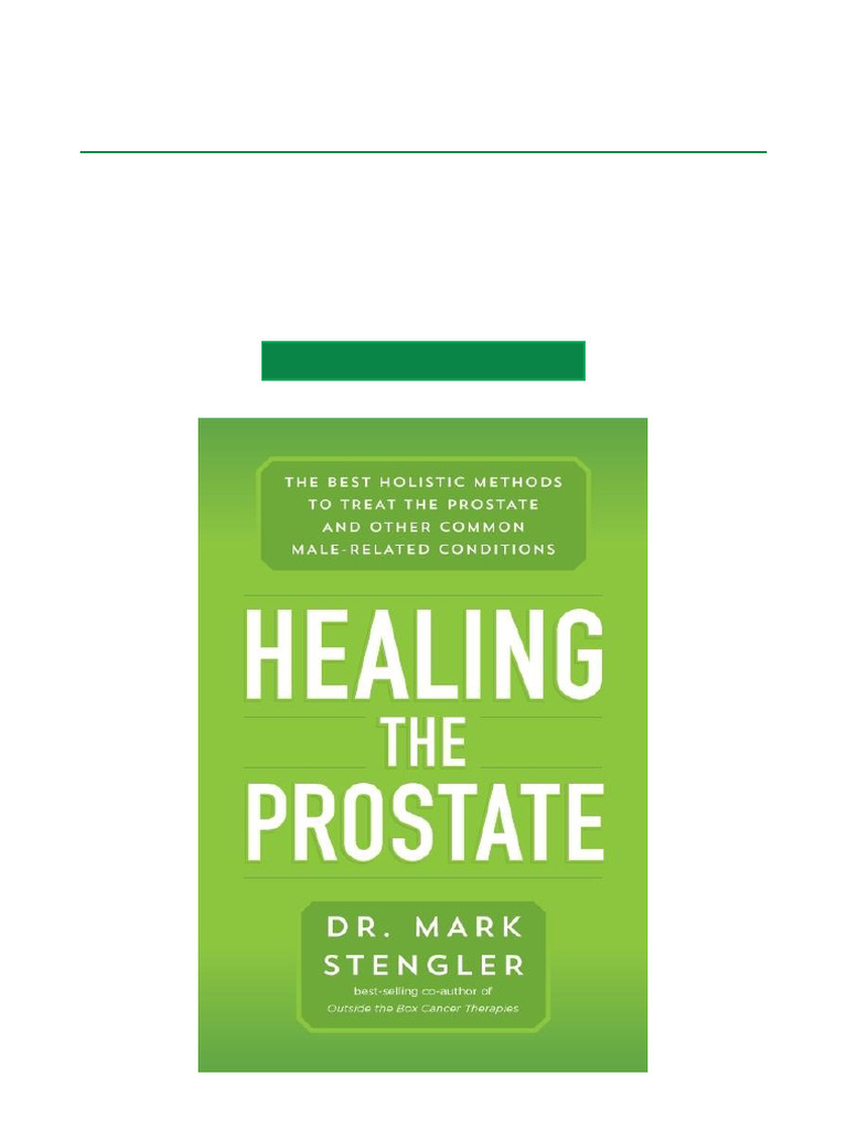 Most Downloaded Healing The Prostate The Best Holistic Methods To Treat ...