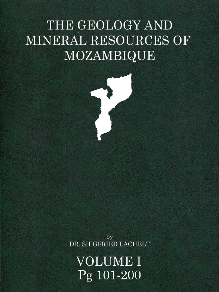 VOL I Geology and Mineral Resources of Mozambique PG 101-200 Oct 2021 Ref | PDF | Granite | Rock ...