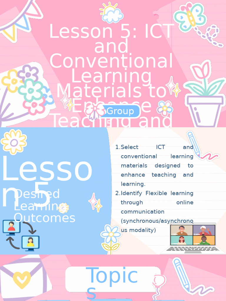 Lesson 5 Ict And Conventional Learning Materials To Enhance Teaching