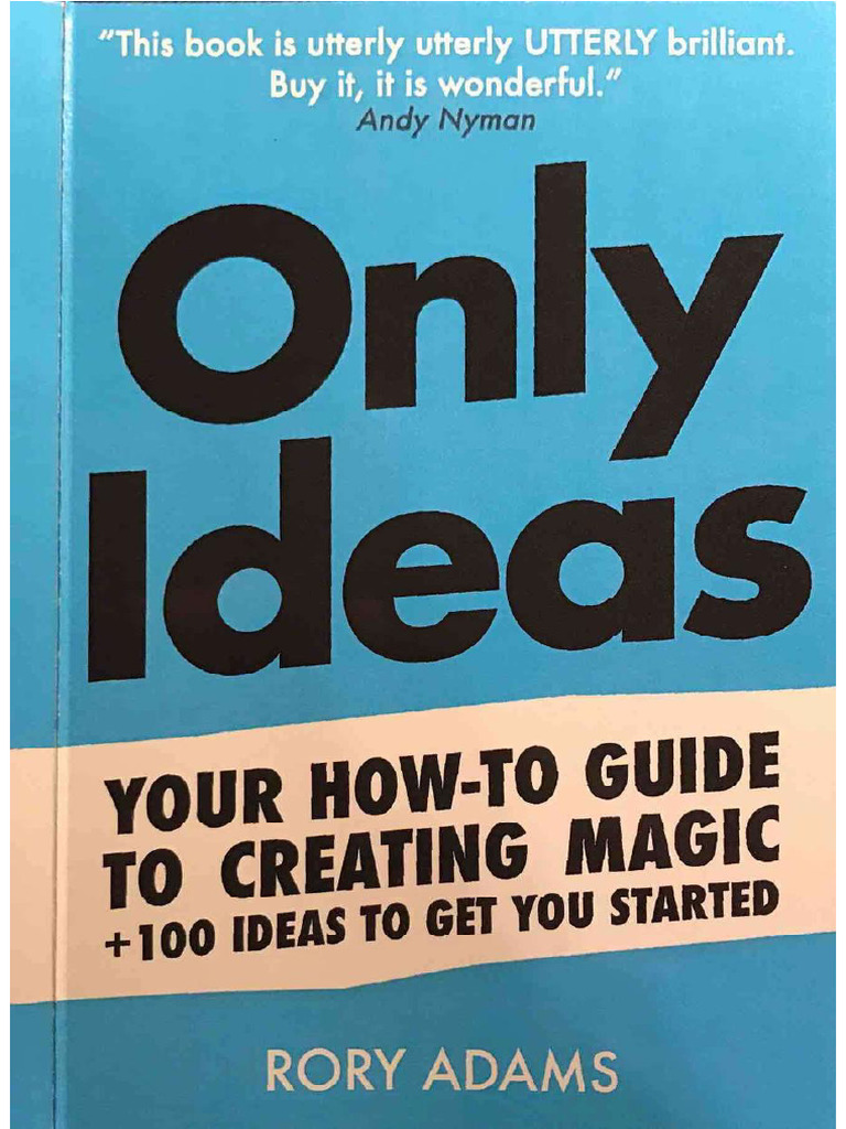 Only Ideas by Rory Adam | PDF