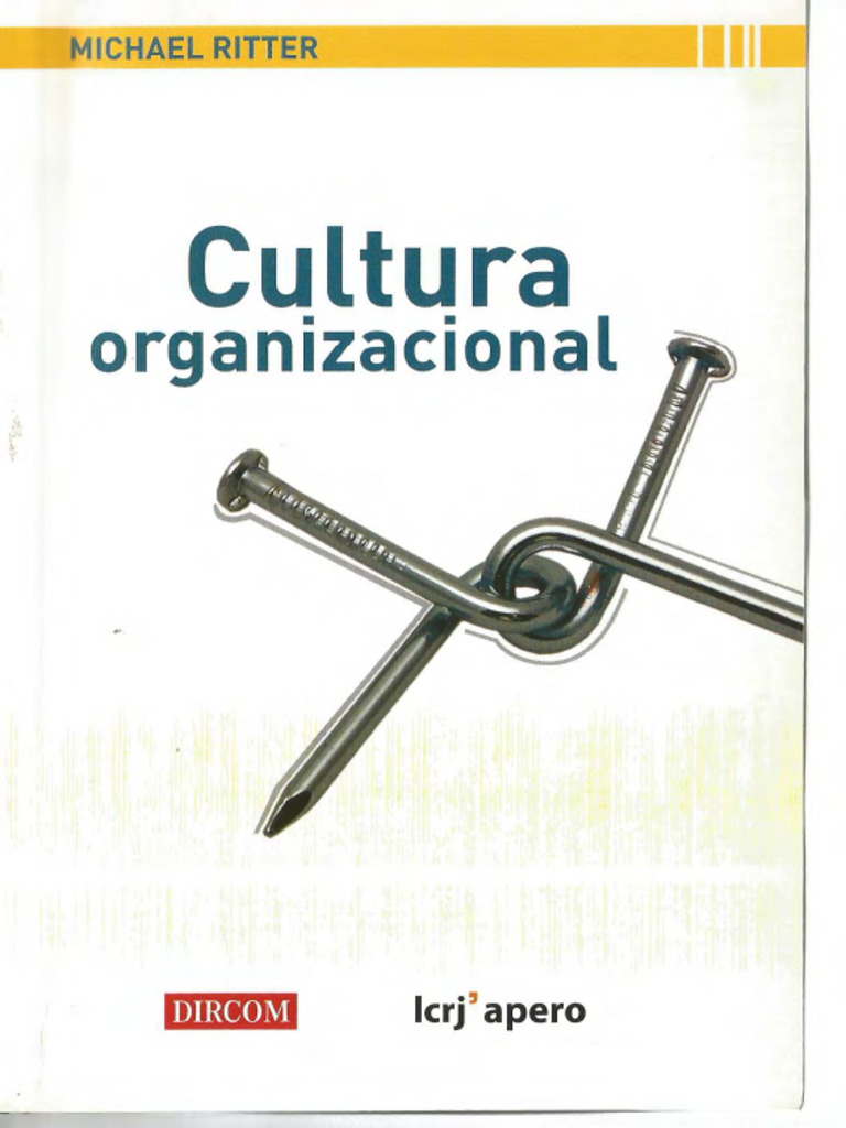 CULTURA ORGANIZACIONAL RITTER CAPITULO 1b | PDF