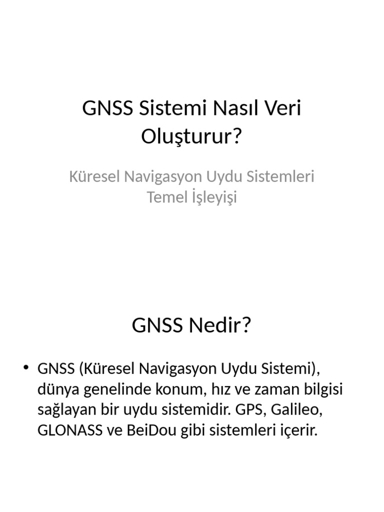 GNSS Verisi Olusturma Sunumu | PDF