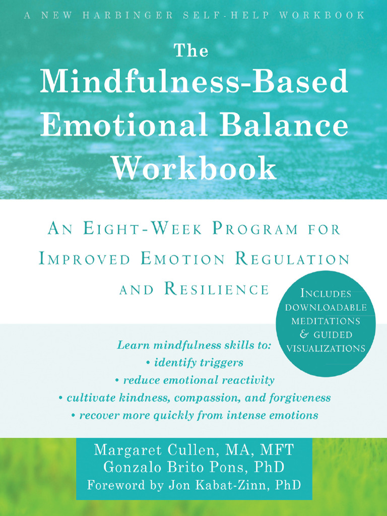 The Mindfulness-Based Emotional Balance Workbook - An - Margaret Cullen ...