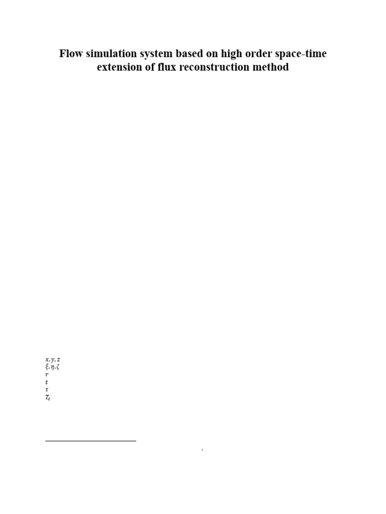 2015 - Flow Simulation System Based On High Order Space - Time Extension of Flux Reconstrution ...