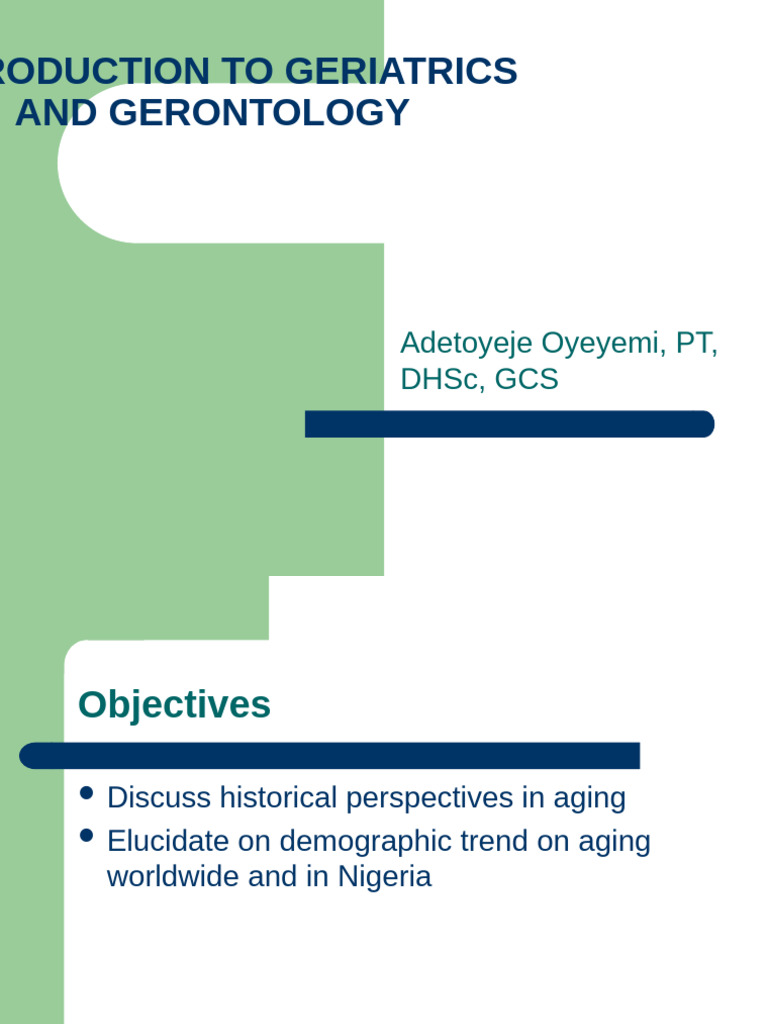 Introduction Physiotherapy in Geriatrics | PDF | Geriatrics | Ageing