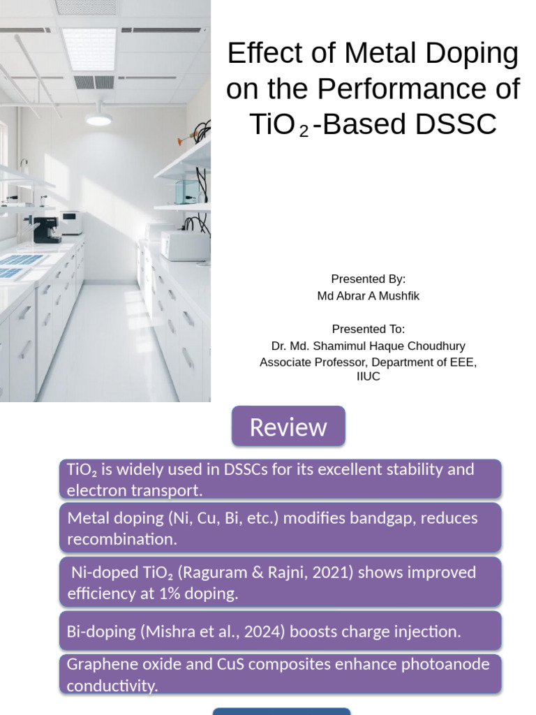 Final Metal Doping TiO2 DSSC Presentation New1 | PDF