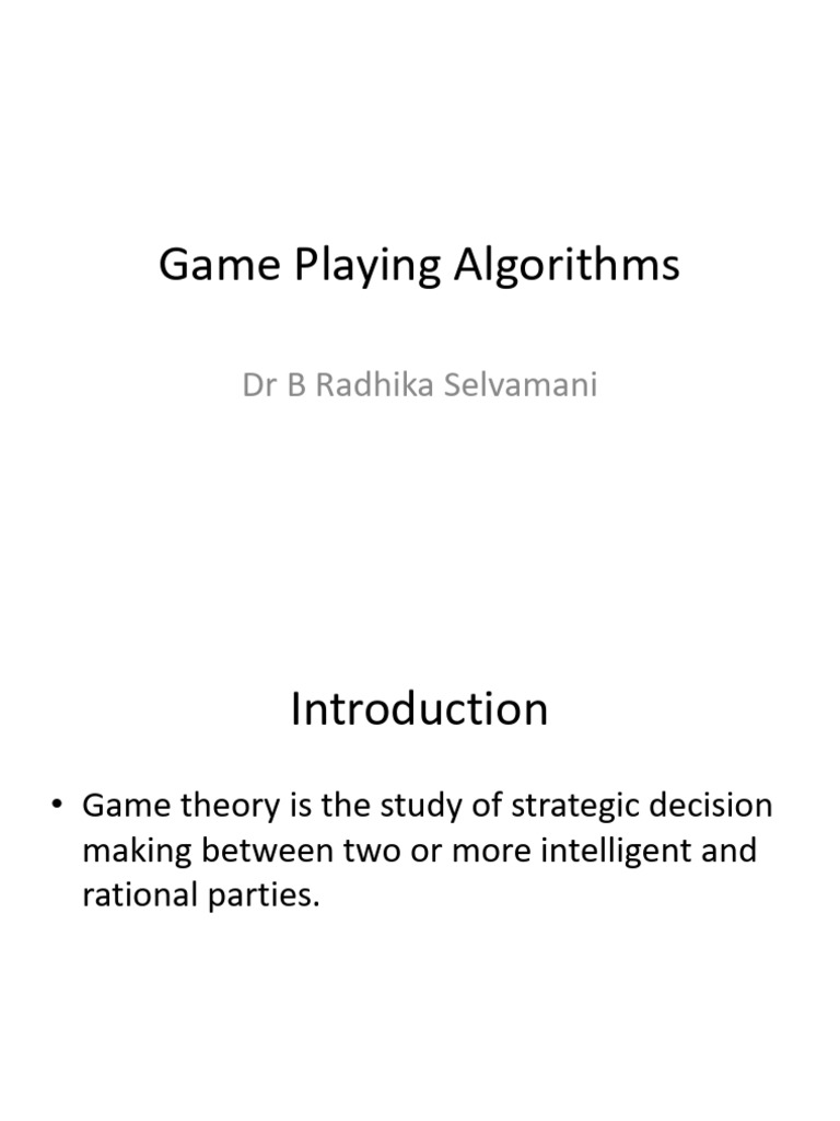 L9 Game Playing Algorithms Pdf Game Theory Algorithms And Data