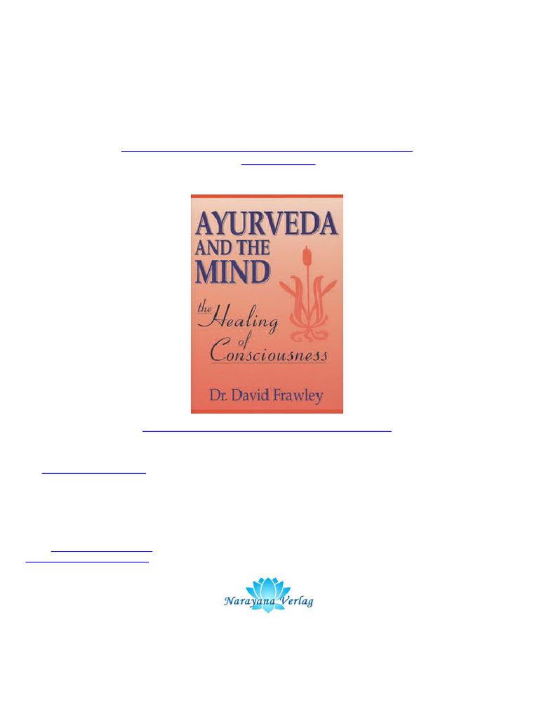Ayurveda and The Mind The Healing of Consciousness David Frawley.12821 ...