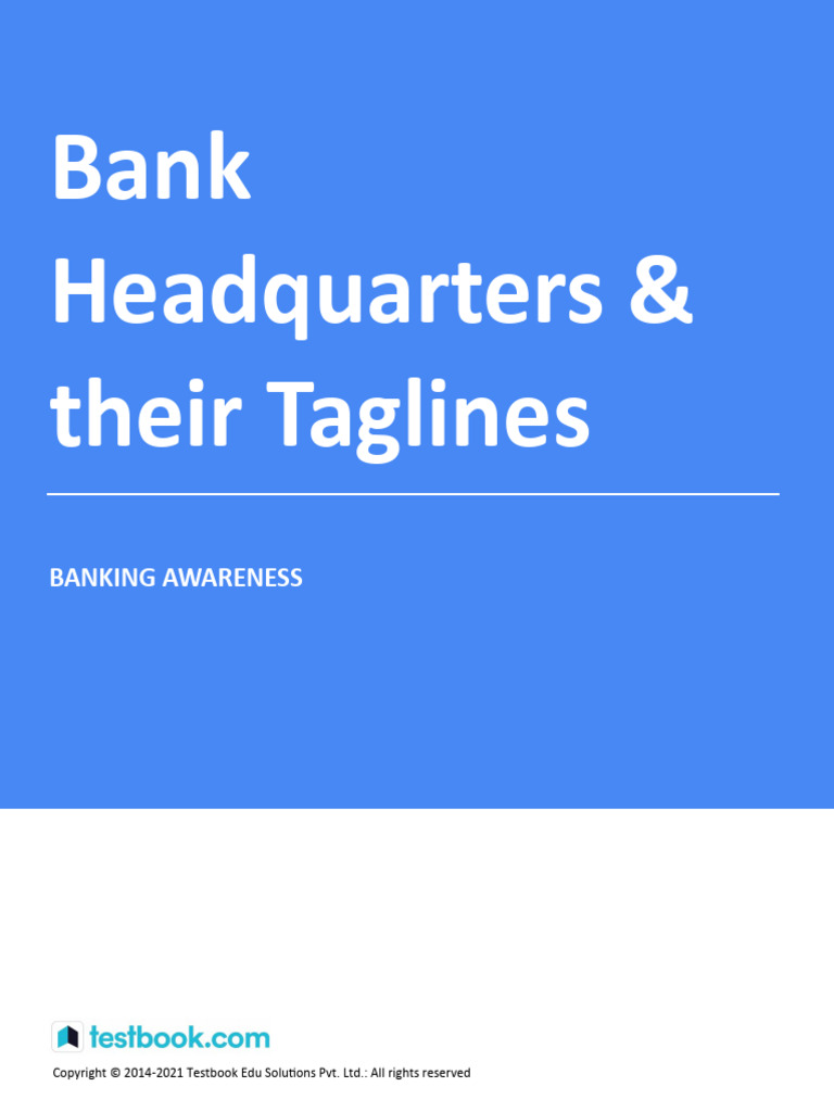 Bank Headquarters and Their Taglines - Study Notes | PDF | Private ...