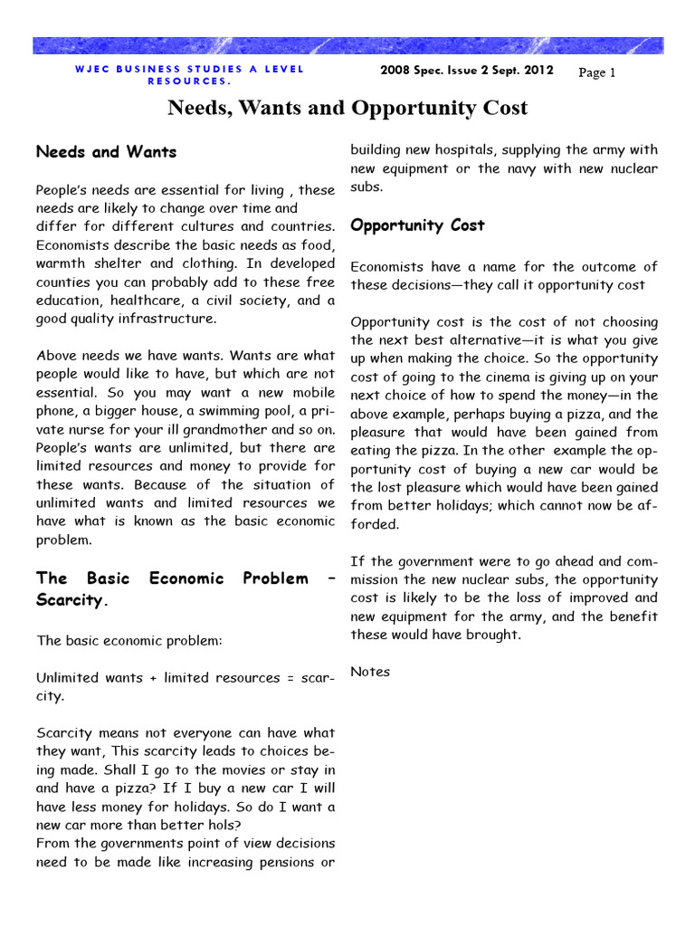 Needs, Wants, and Opportunity Cost | PDF | Opportunity Cost | Economics