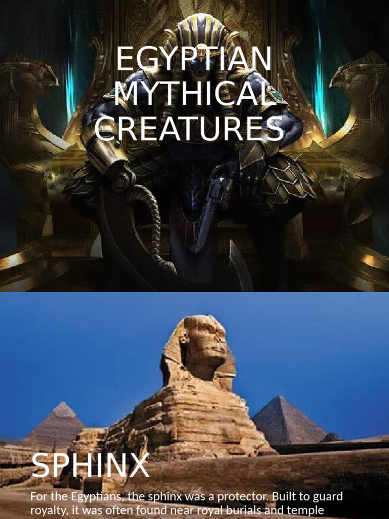 Egyptian Mythical Creatures Report | PDF | Sphinx | Mythology