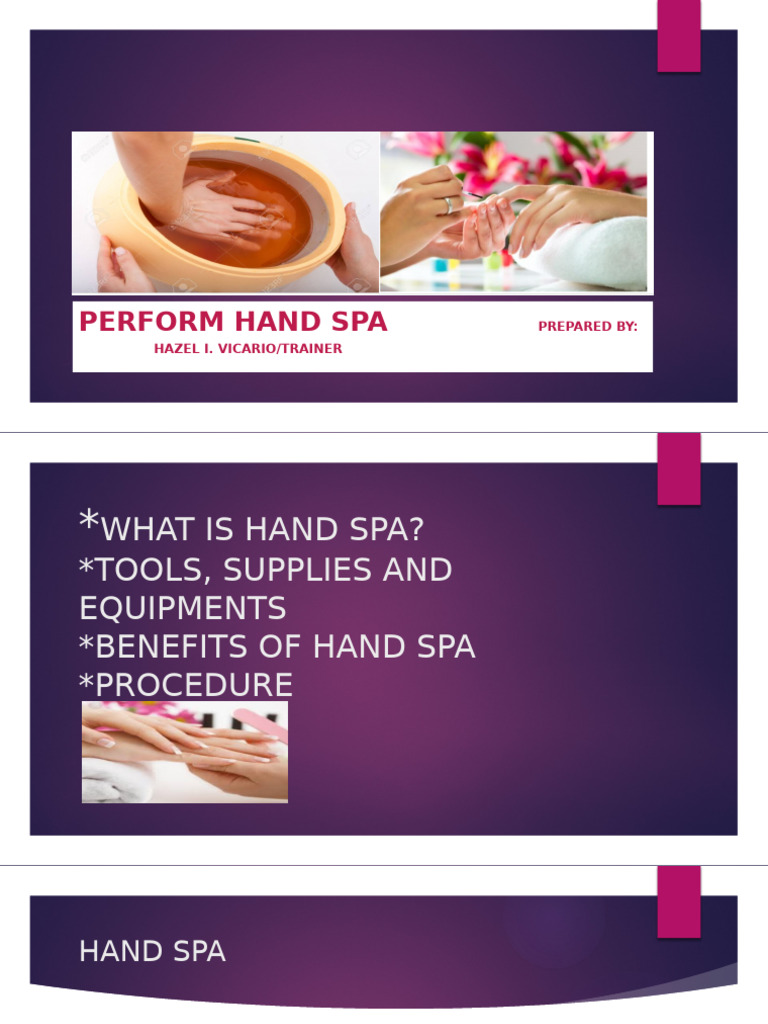 Hand Spa Powerpoint | PDF | Wax | Medical Specialties