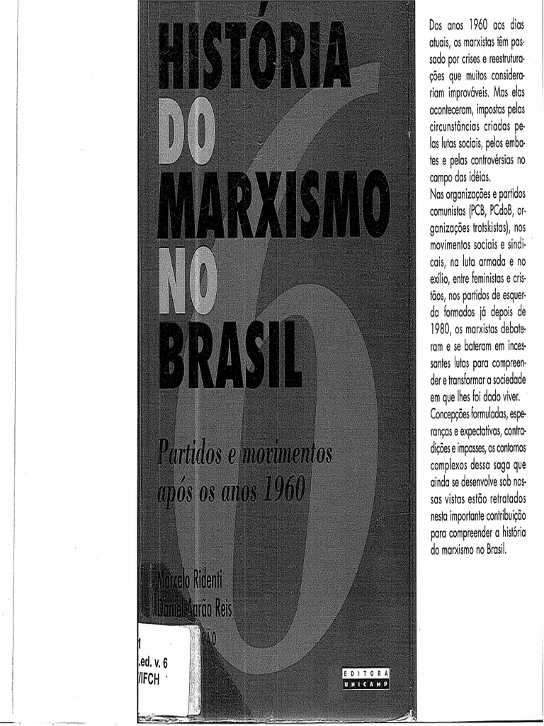 Historia Do Marxismo No Brasil Partidos e Movimentos Apos Os Anos 1960 ...