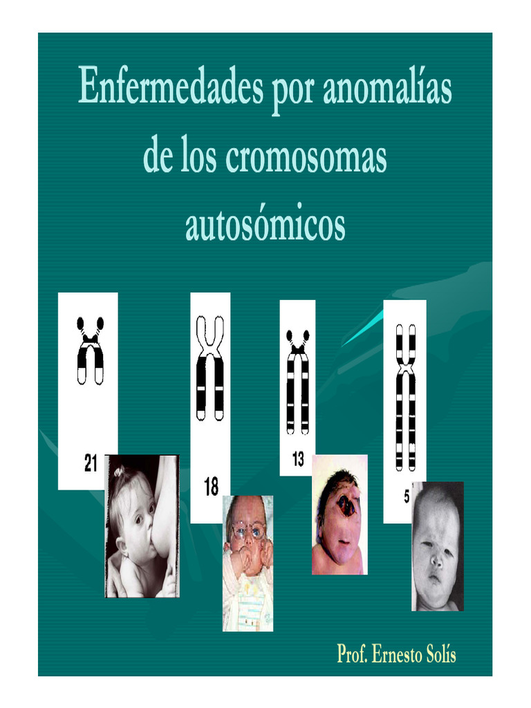 4Anomalías cromos autosómicos %5bModo de compatibilidad%5d | PDF ...
