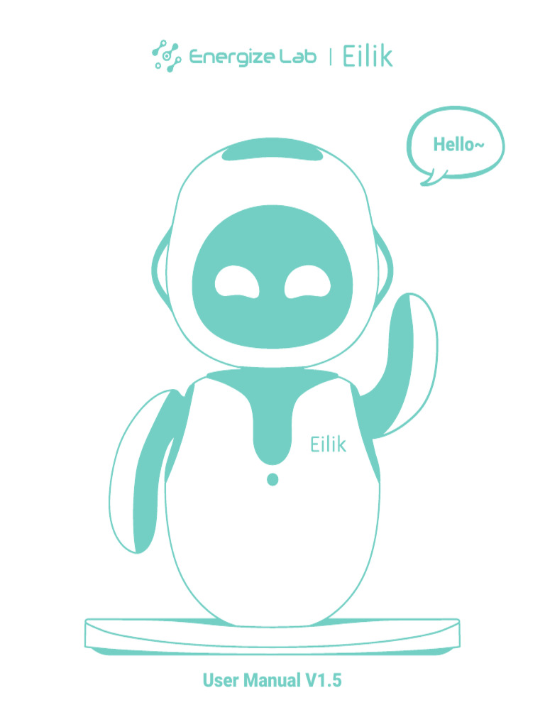 Eilik Robot User Manual V1.5 | PDF | Booting | Electromagnetic Interference