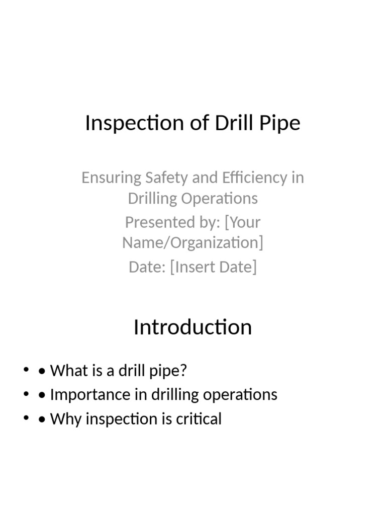 Drill Pipe Inspection Presentation | PDF