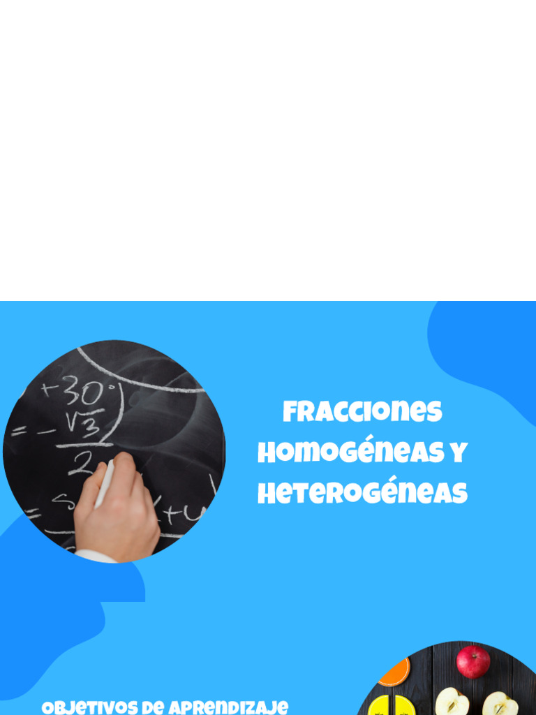 Las Fracciones Homogéneas Tienen El Mismo Denominador. Son Más Fáciles ...