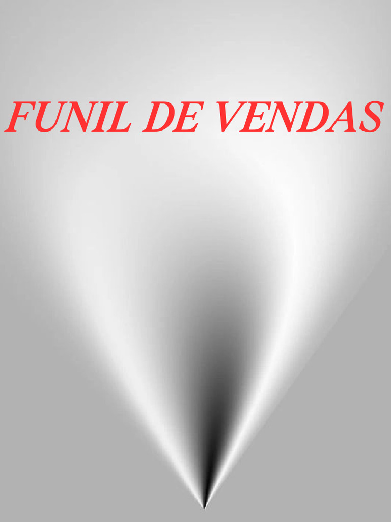 O funil de marketing foi ajustado e modificado inúmeras vezes desde que ...