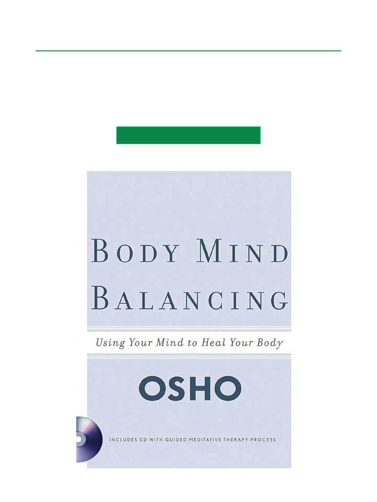 Just Released Body Mind Balancing Using Your Mind To Heal Your Body ...