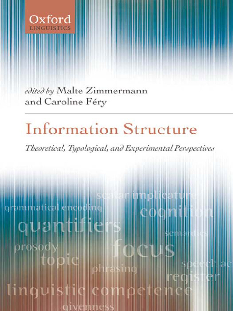 ZIMMERMANN, FÉRY. Information Structure Theoretical, Typological, and ...