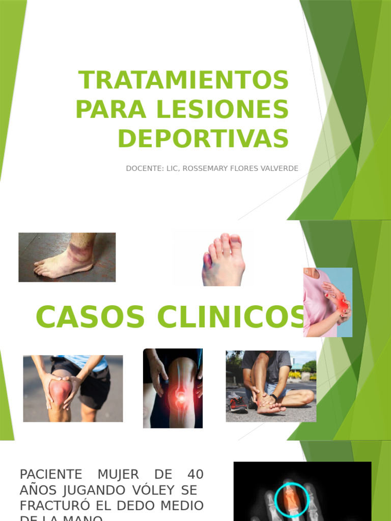 CASOS CLINICOS -TRATAMIENTOS PARA LESIONES DEPORTIVAS | PDF