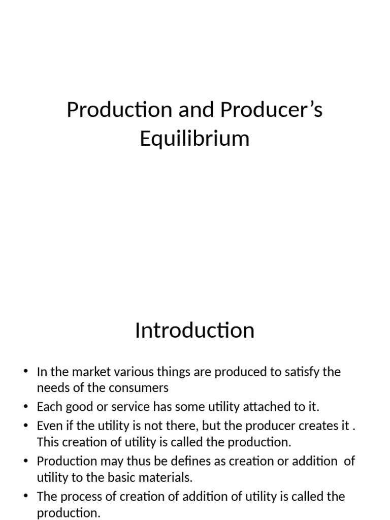 Production and Producer's Equilibrium | PDF | Business | Production And ...