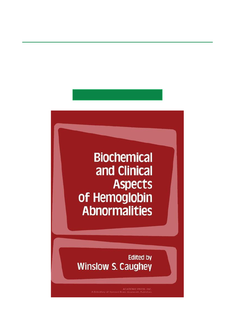 Award Winning Biochemical and Clinical Aspects of Hemoglobin ...