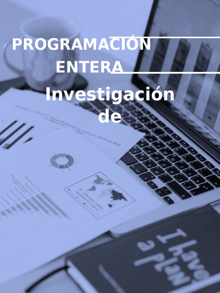 Modelos de Programación Entera en Operaciones | PDF | Presupuesto ...