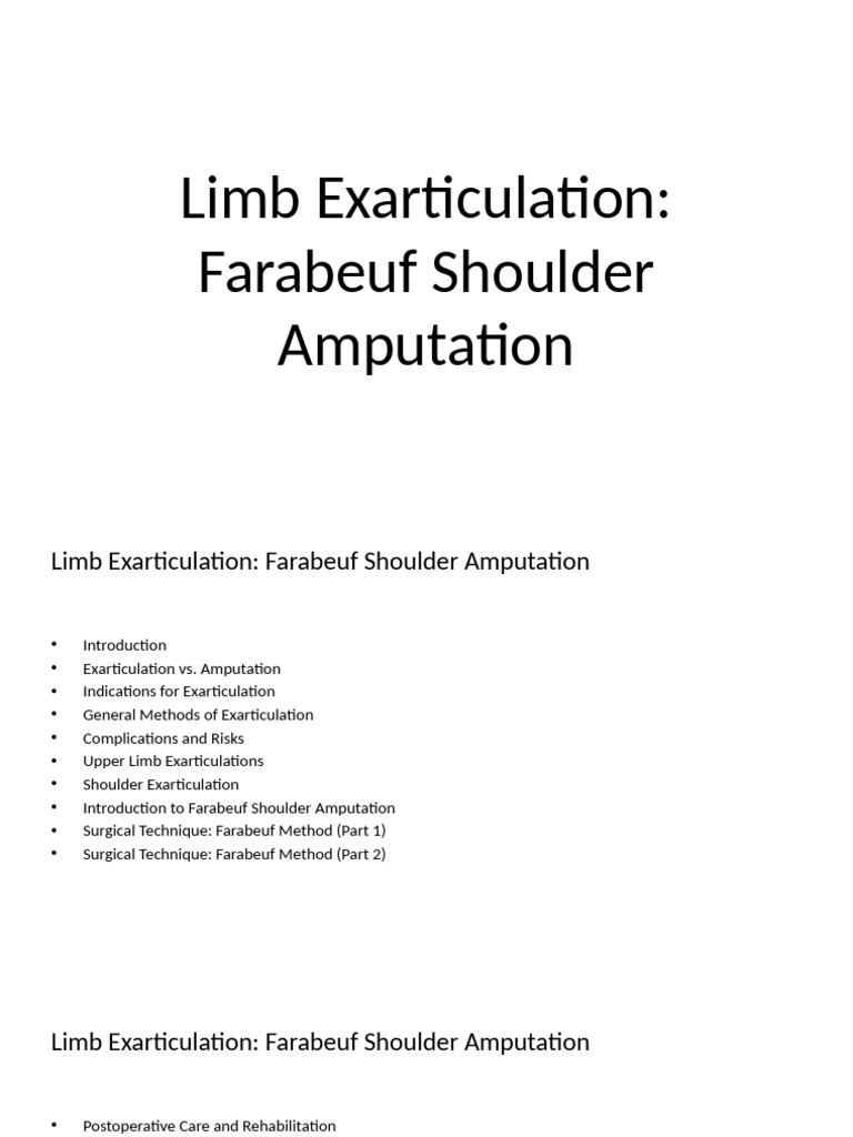 Limb Exarticulation - Farabeuf Shoulder Amputation 2 | PDF | Amputation ...