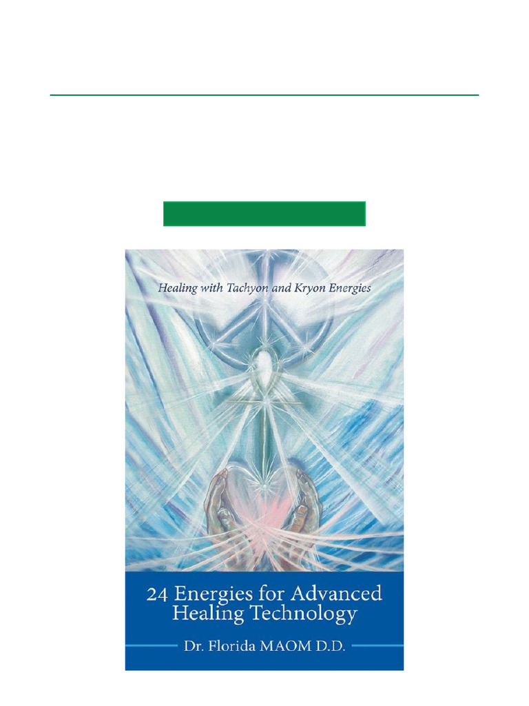 Most Downloaded 24 Energies For Advanced Quantum Healing Healing With ...
