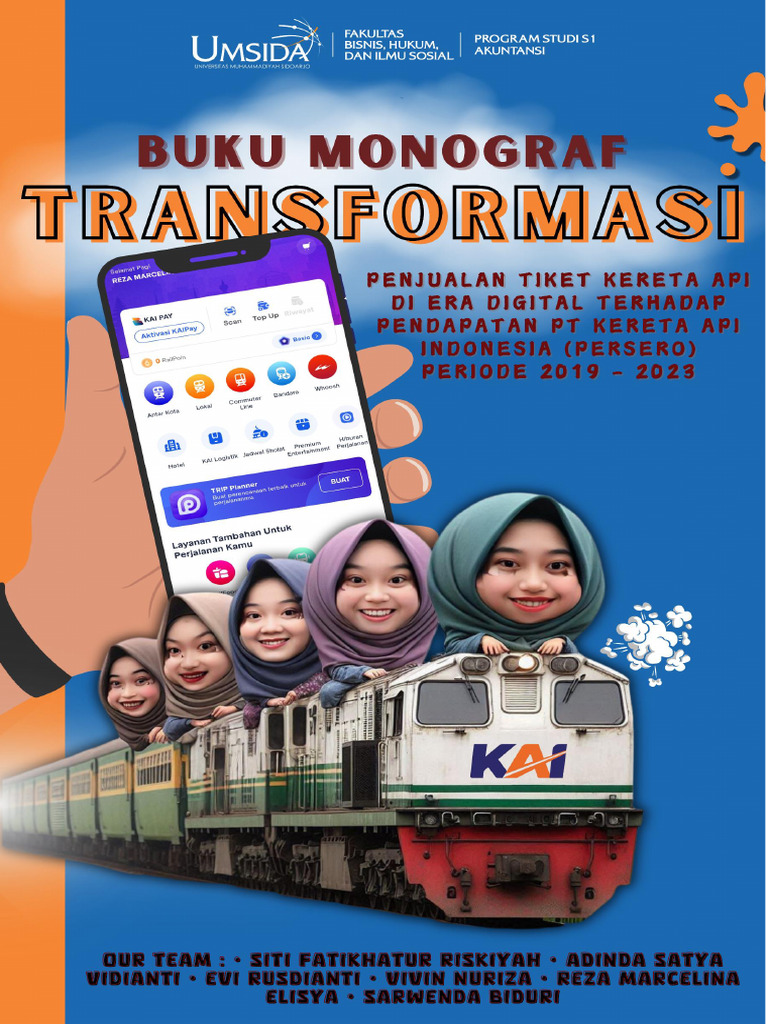 Contoh Monograf - KAI Access - Transformasi Penjualan Tiket Kereta API ...