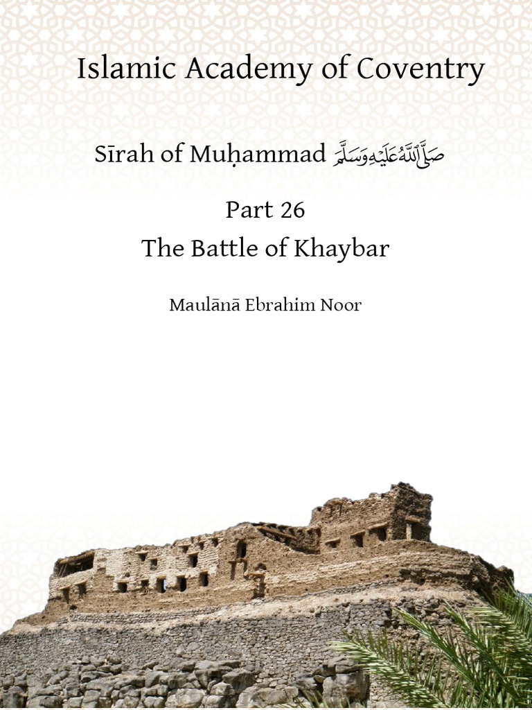 Seerah-Part-26-The-Battle-of-Khaybar | PDF | Muhammad | Life Of Muhammad