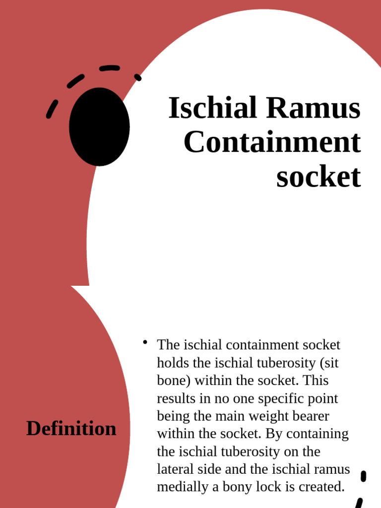 Ischial Ramus Containment | PDF | Amputation | Prosthesis