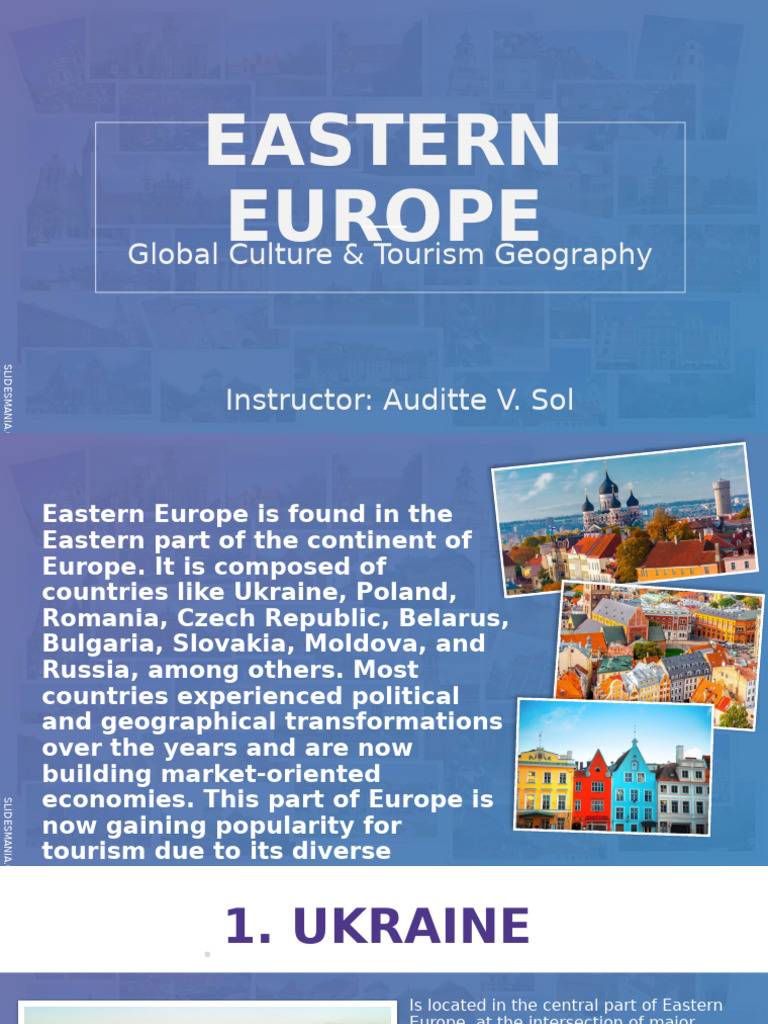 Module 9 Europe Eastern Europe Global Culture and Tourism Geography ...