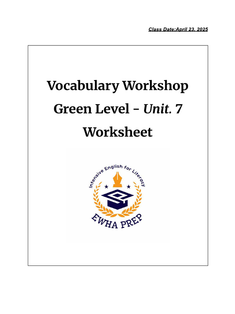 Vocabulary Workshop Green Quiz (Unit 7) | PDF