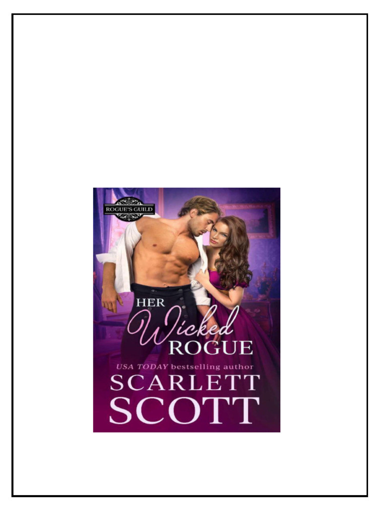 Her Wicked Rogue A Forbidden Royal Regency Romance Rogues Guild Book 3 ...