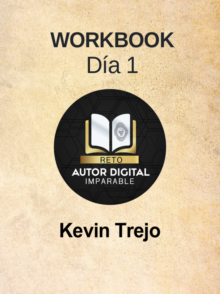 Día 1 Workbook Reto Autor Digital Imparable de Kevin Trejo | PDF