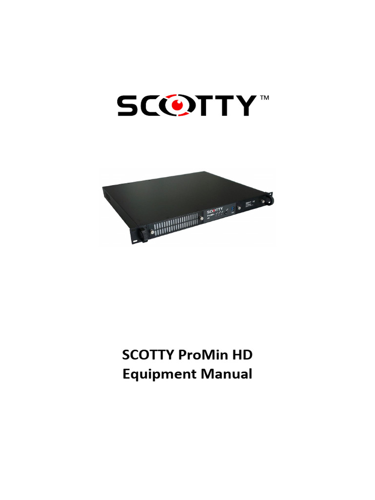 SCOTTY ProMin HD Equipment Manual | PDF | Hdmi | Video