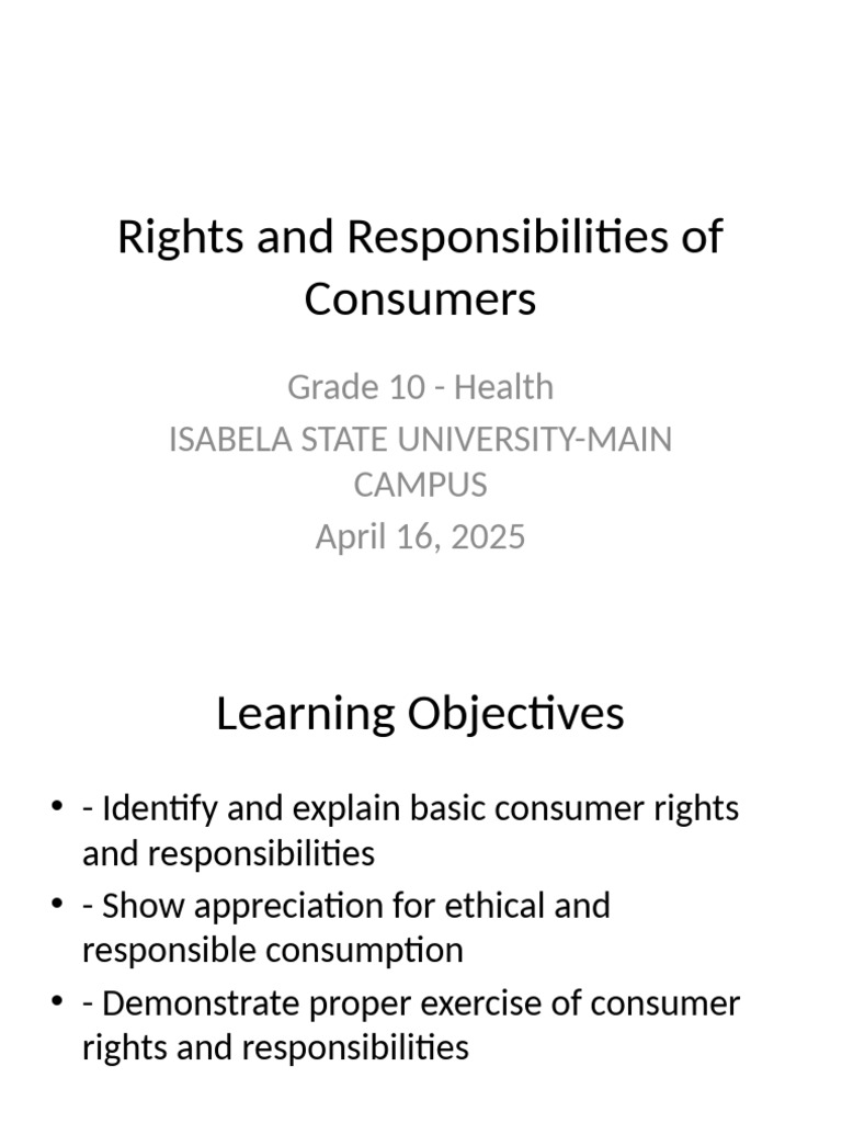 Rights and Responsibilities of Consumers Presentation | PDF