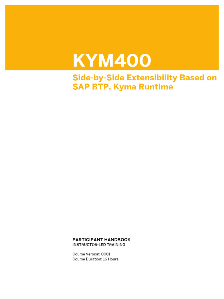 Side-by-Side Extensibility With SAP BTP and Kyma Runtime | PDF ...