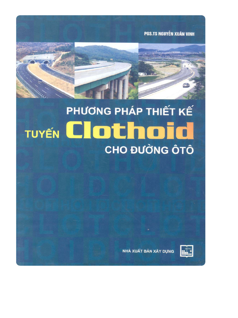 Phuong Phap Thiet Ke Tuyen Clothoid Trong Duong Oto Giao Trinh Mon Thi ...