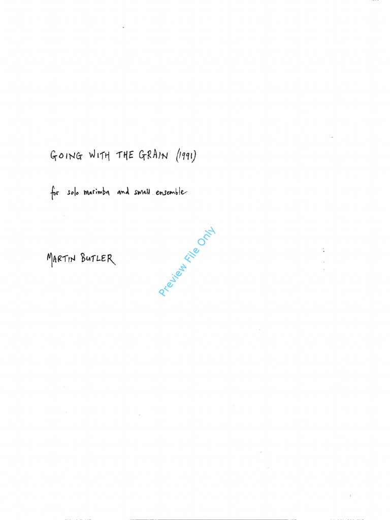 Butler, Martin - Going With The Grain (Chamber Orchestra and Marimba) | PDF